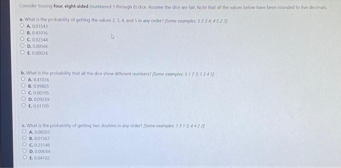 Solved Consider tossing four, eight-sided (numbered 1 | Chegg.com