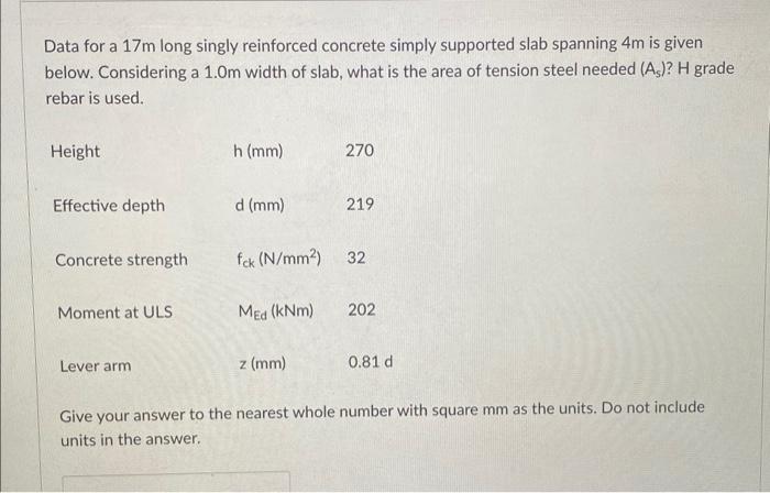 Solved Data for a 17 m long singly reinforced concrete | Chegg.com