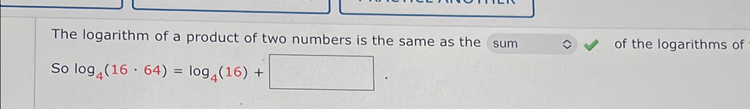 Solved The logarithm of a product of two numbers is the same | Chegg.com