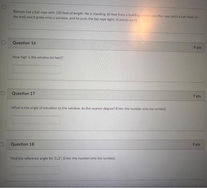 Solved Batman has a bat rope with 100 feet of length. He is | Chegg.com