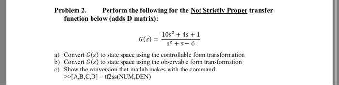 Solved Problem 2. Perform the following for the Not Strictly | Chegg.com