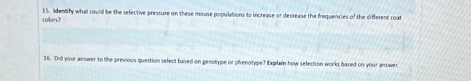 Solved Identify what could be the selective pressure on | Chegg.com