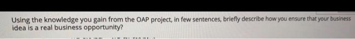 Solved Using the knowledge you gain from the OAP project, in | Chegg.com