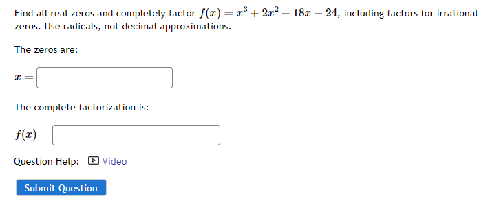 Solved Find all real zeros and completely factor | Chegg.com