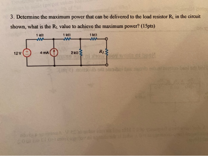 Solved 3. Determine the maximum power that can be delivered | Chegg.com