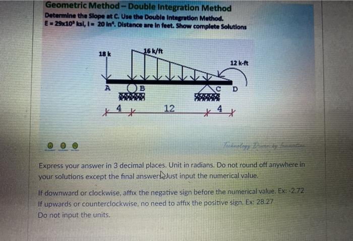 Solved Geometric Method - Double Integration Method | Chegg.com