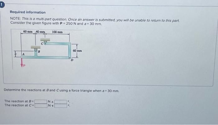 Solved ! Required information NOTE: This is a multi-part | Chegg.com