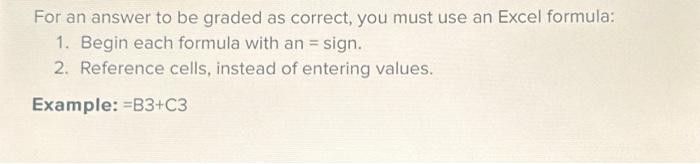 Solved For an answer to be graded as correct, you must use | Chegg.com