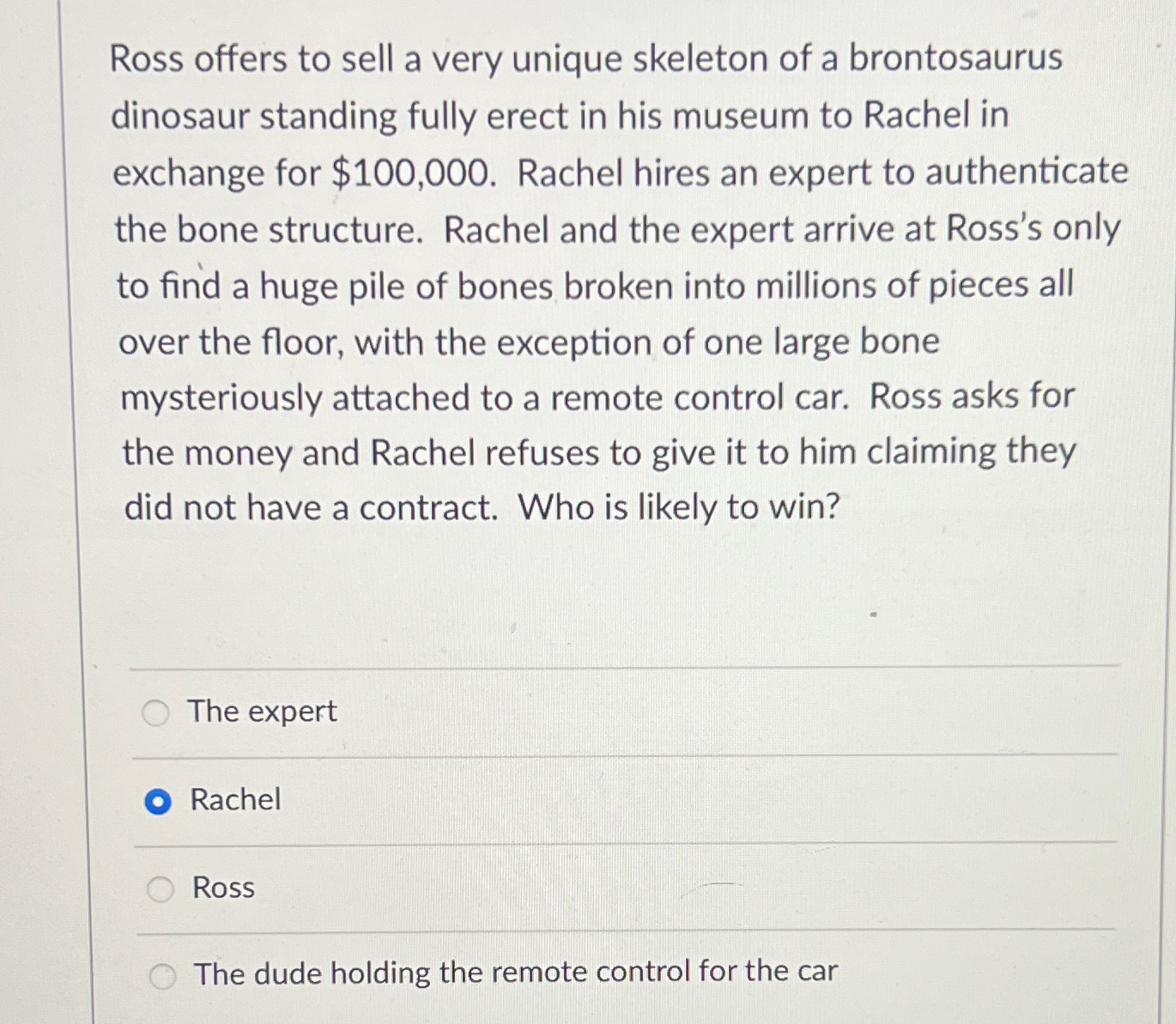 Solved Ross offers to sell a very unique skeleton of a | Chegg.com