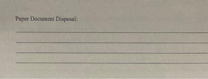 Solved Paper Document Disposal:2. Figure 1 shows a handling | Chegg.com
