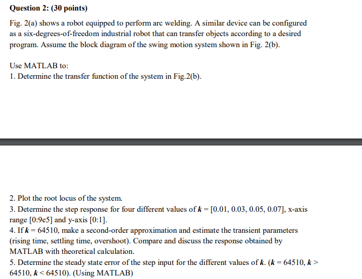 Solved Question 2: ( 30 ﻿points)Fig. 2(a) ﻿shows a robot | Chegg.com