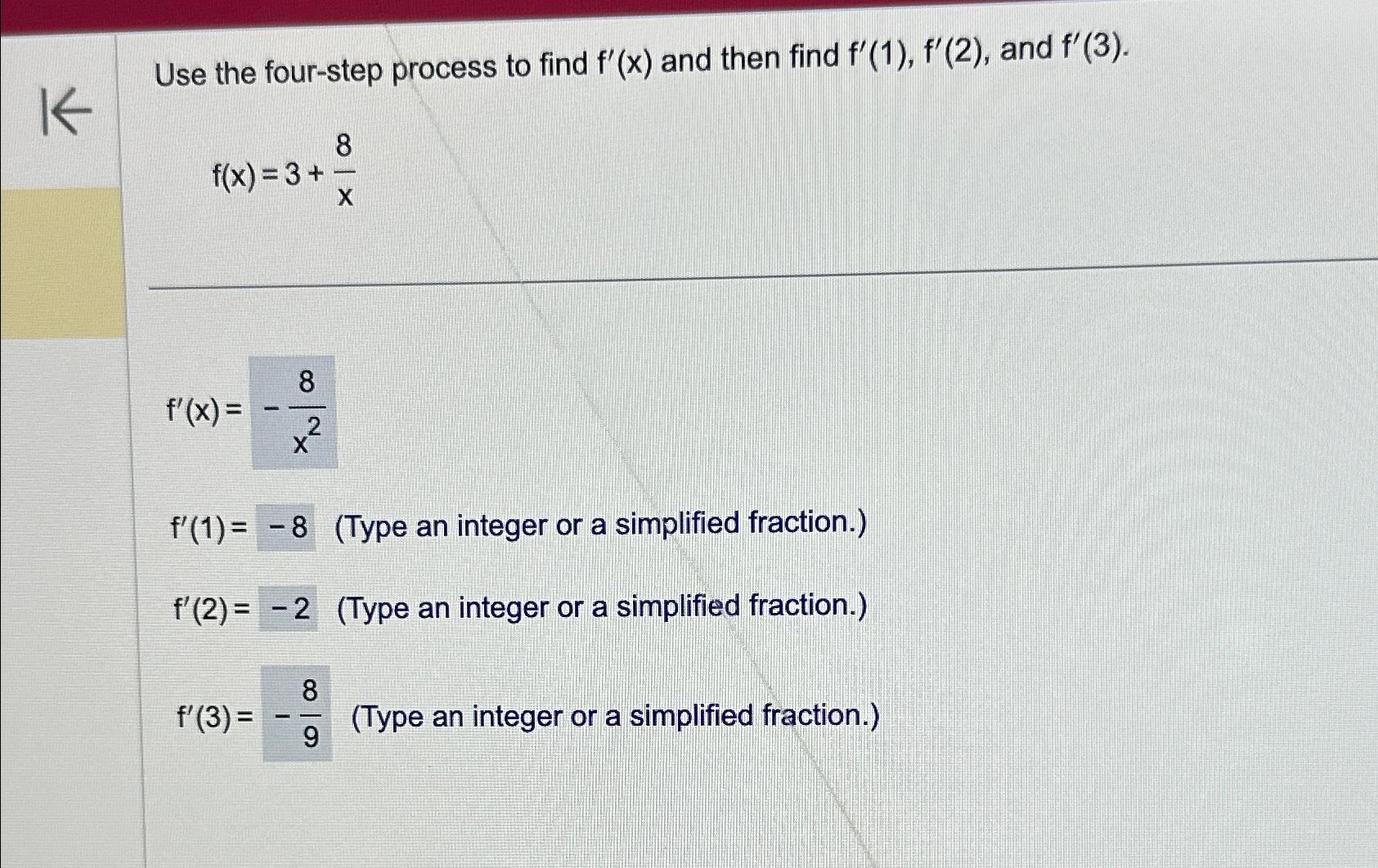 Solved Use the four-step process to find f'(x) ﻿and then | Chegg.com