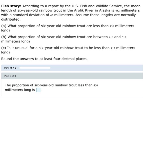 Solved Fish story: According to a report by the U.S. Fish | Chegg.com