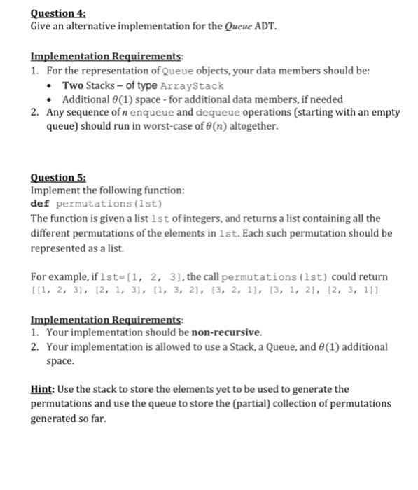 Solved Question 4: Give an alternative implementation for | Chegg.com