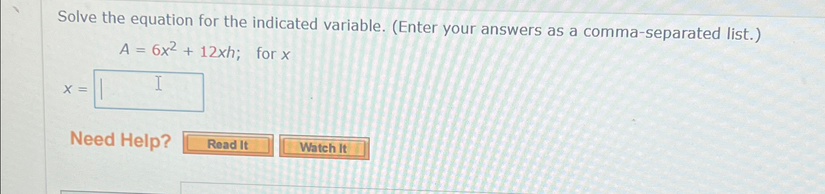 Solved Solve the equation for the indicated variable. (Enter | Chegg.com