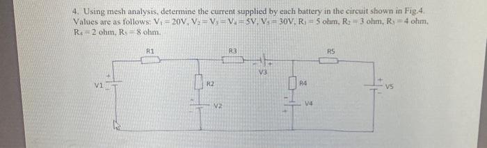 Solved 4. Using mesh analysis, determine the current | Chegg.com