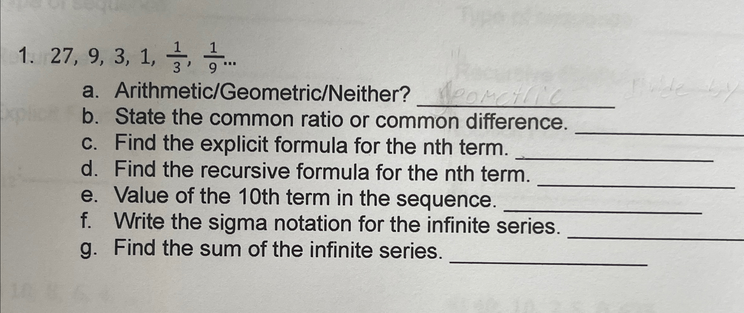 27,9,3,1,13,19dotsa. ﻿Arithmetic/Geometric/Neither?b. | Chegg.com