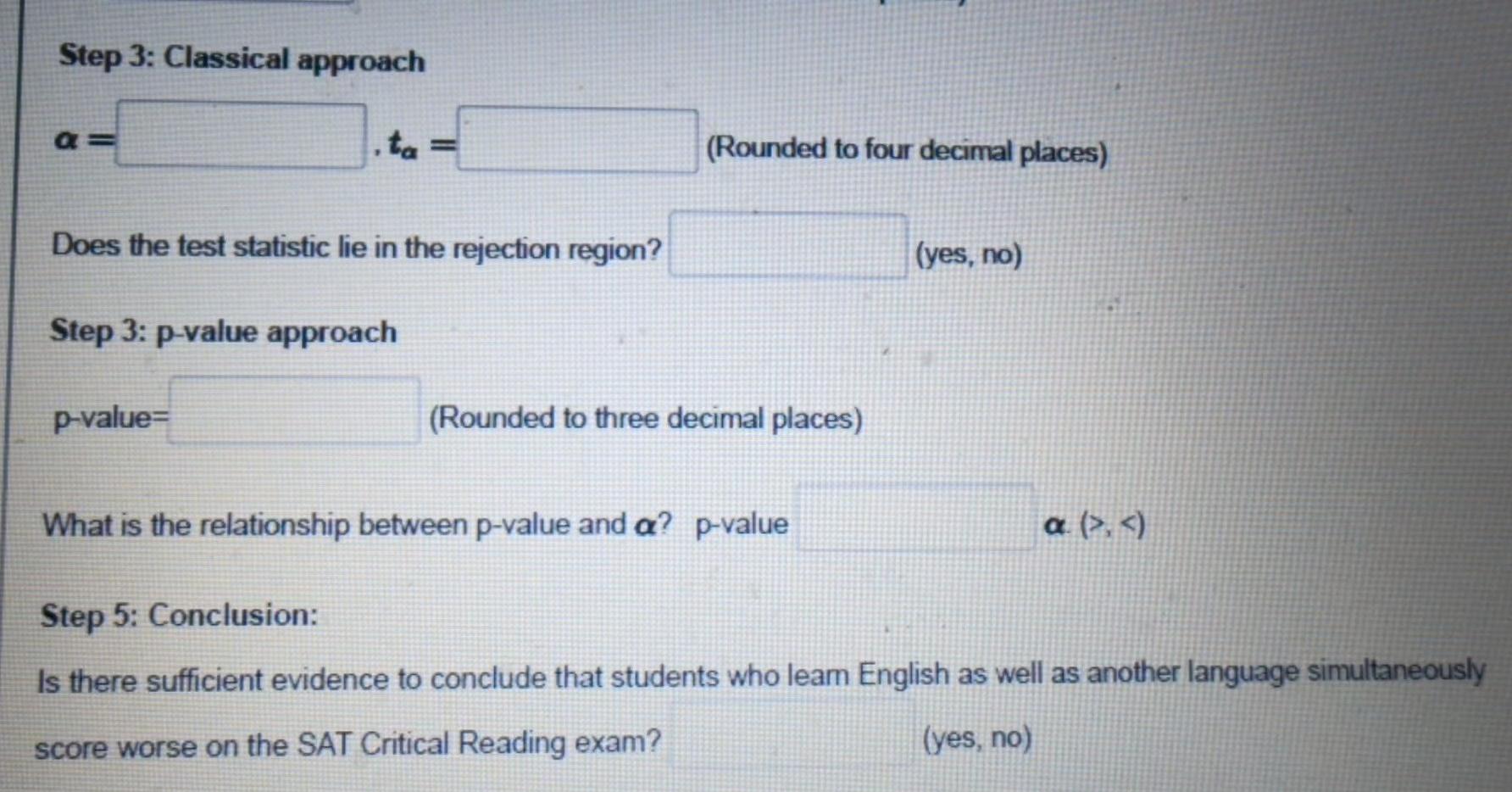 Solved Do students who leamed English as well as another | Chegg.com
