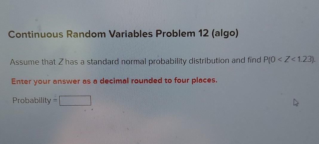Solved Continuous Random Variables Problem 12 (algo) Assume | Chegg.com