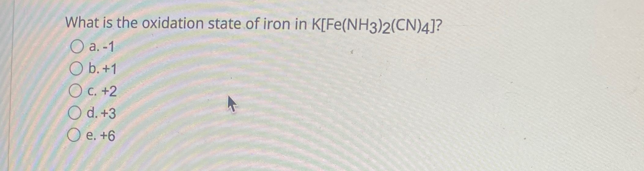 Solved What is the oxidation state of iron in | Chegg.com