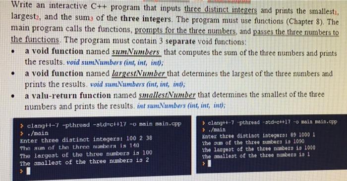 Solved Write An Interactive C Program That Inputs Three
