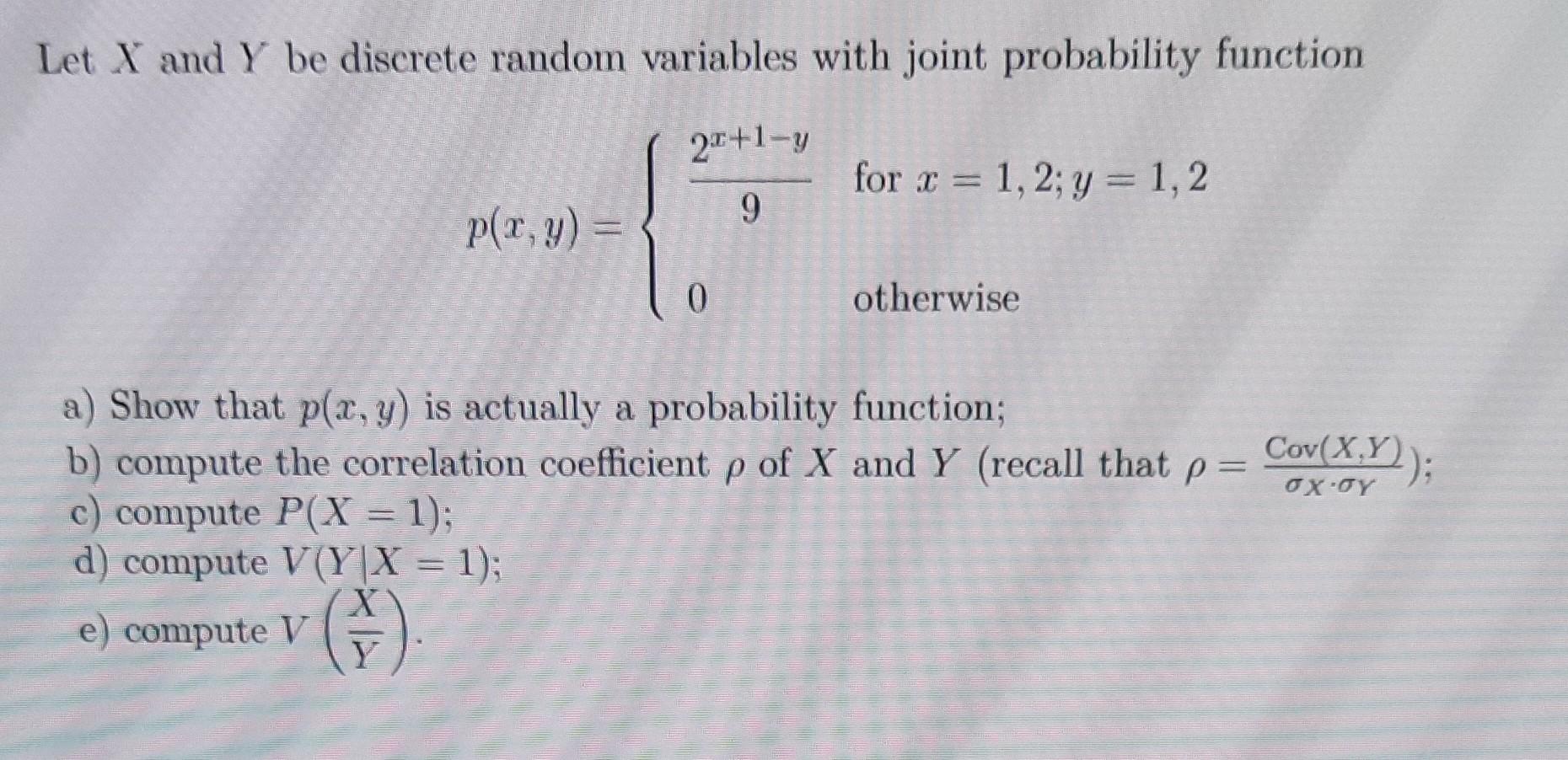 Solved Let X and Y be discrete random variables with joint | Chegg.com