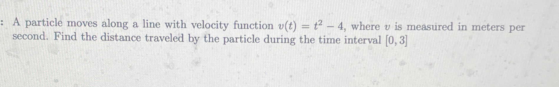 Solved A particle moves along a line with velocity function | Chegg.com