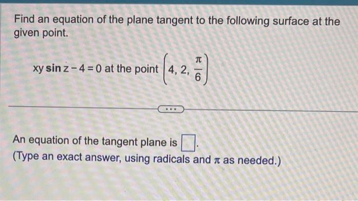 Solved Find an equation of the plane tangent to the | Chegg.com