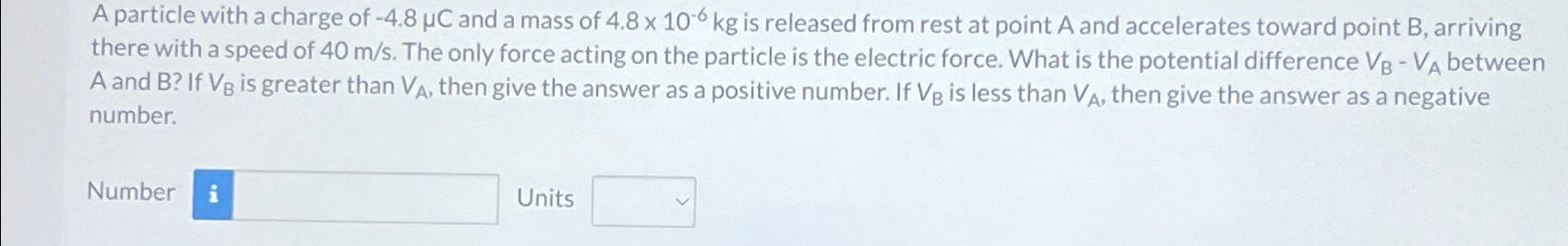 Solved A particle with a charge of -4.8μC ﻿and a mass of | Chegg.com