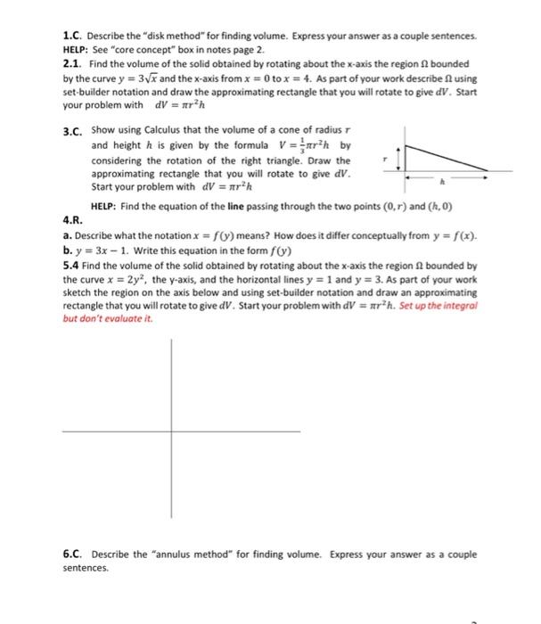 Solved 1.C. Describe the "disk method" for finding volume. | Chegg.com