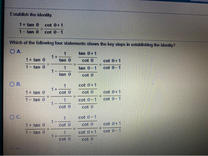 Solved Establish the identity 1 + tan 0 1 - tan cot 0+1 cot | Chegg.com