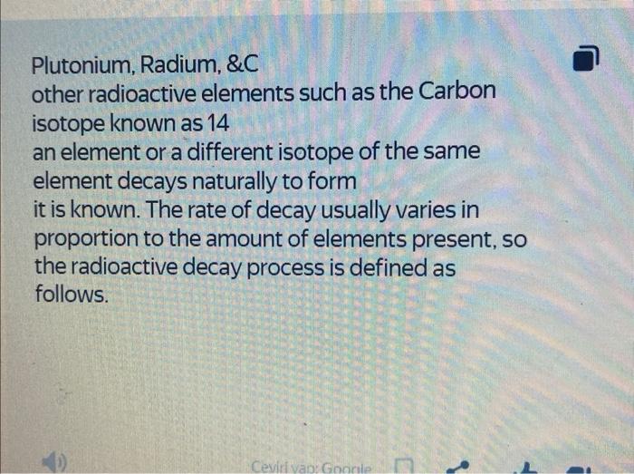 Solved Plutonium, Radium, &C other radioactive elements such | Chegg.com