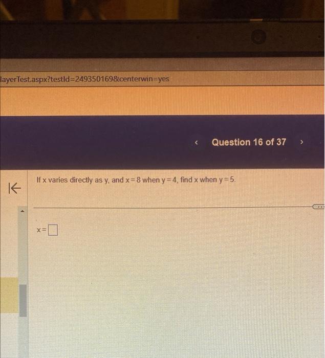 Solved If X Varies Directly As Y And X 8 When Y 4 Find X