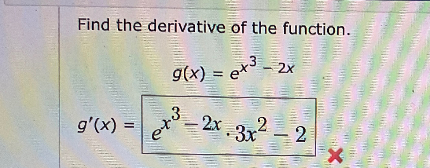 Solved Find the derivative of the | Chegg.com