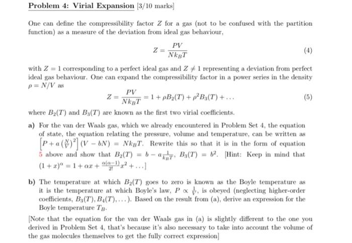 Solved One can define the compressibility factor Z for a gas | Chegg.com