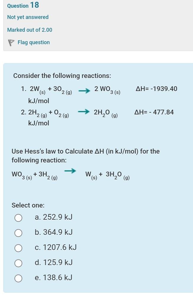 Solved Question 18Not yet answeredMarked out of 2.00Flag | Chegg.com