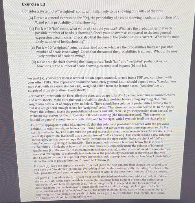 Solved Exercise E3 Consider a system of N "weighted" coins, | Chegg.com