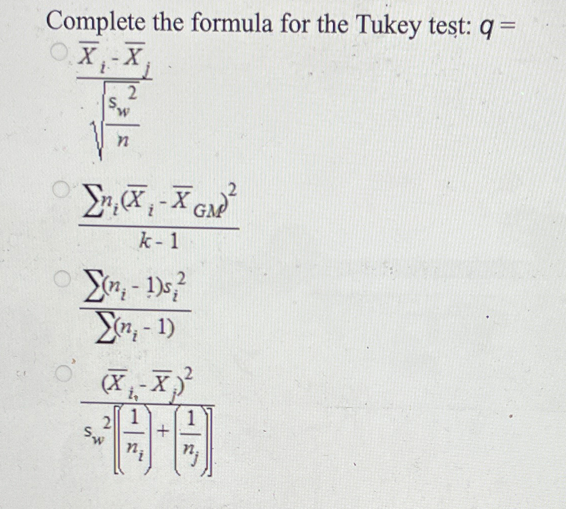 Solved Complete the formula for the Tukey test: | Chegg.com