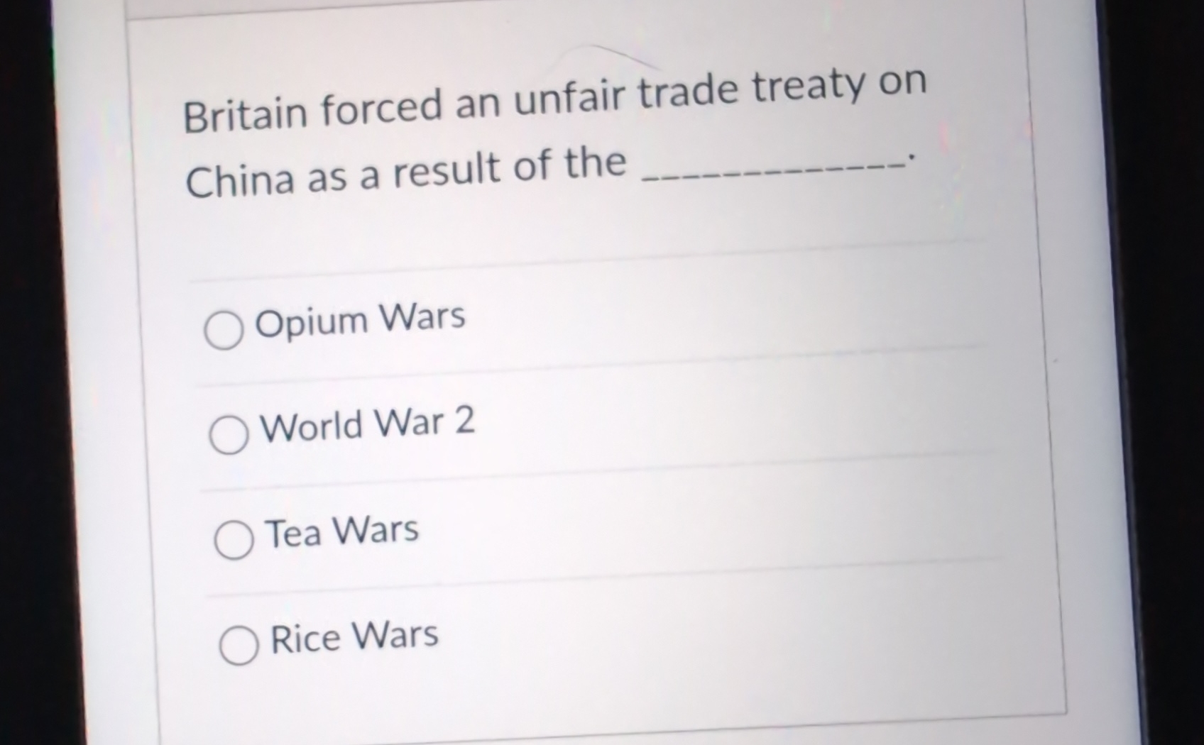 Solved Britain forced an unfair trade treaty on China as a | Chegg.com