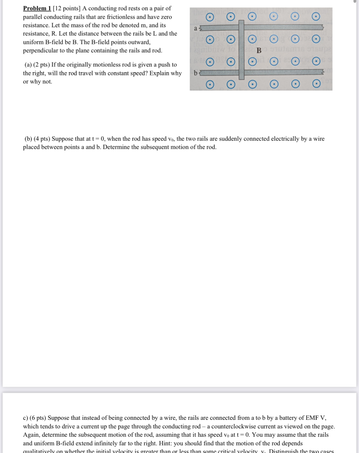 Solved Problem 1 [12 ﻿points] ﻿A conducting rod rests on a | Chegg.com
