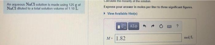 Solved An aqueous NaCl solution is made using 125 g of NaCl | Chegg.com