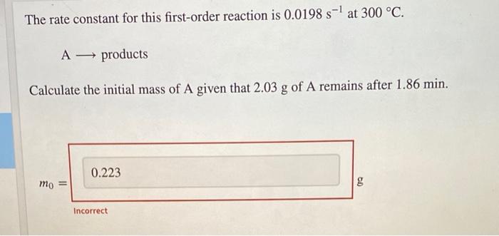 Solved The rate constant for this first-order reaction is | Chegg.com