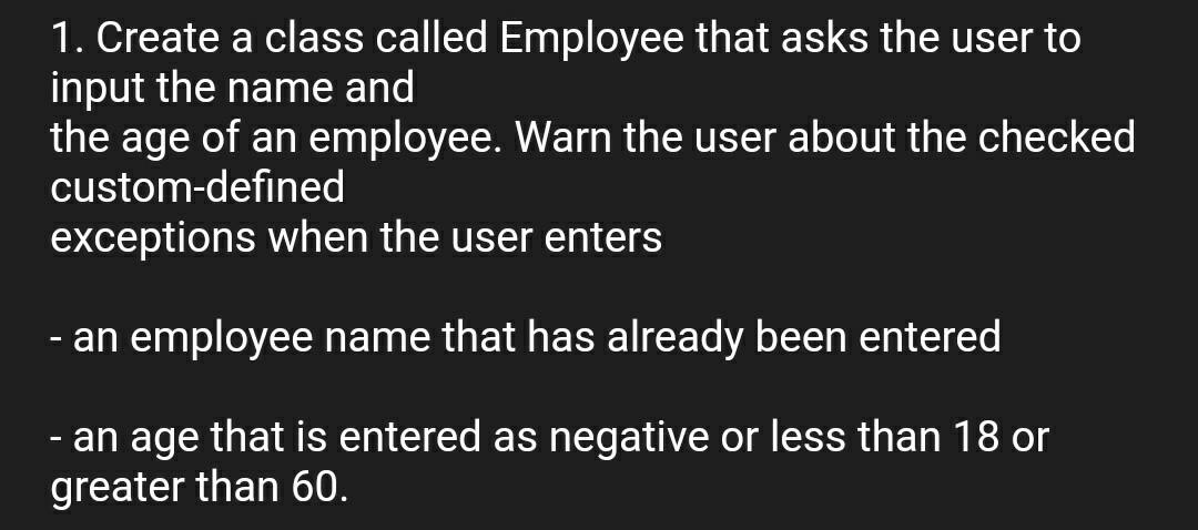 Solved 1. Create a class called Employee that asks the user | Chegg.com