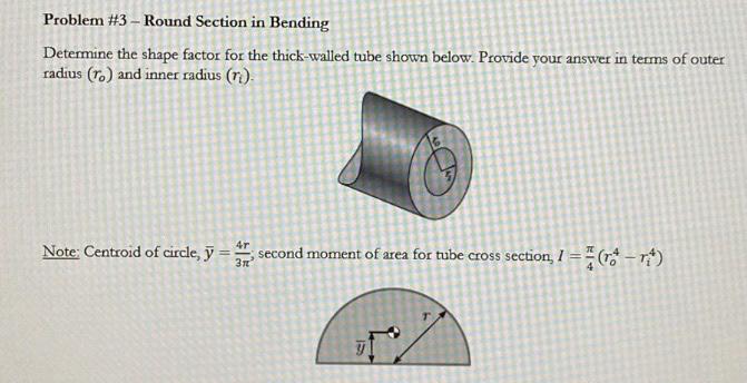 Solved Problem #3 - Round Section in Bending Determine the | Chegg.com