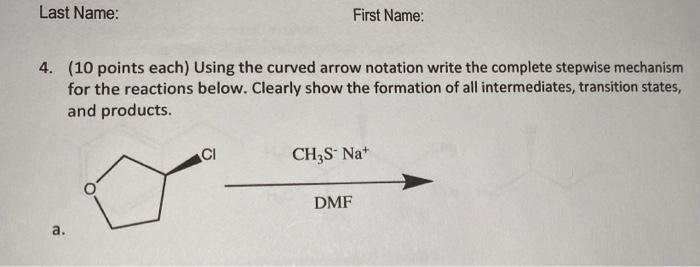 Solved Last Name: First Name: 4. (10 points each) Using the | Chegg.com