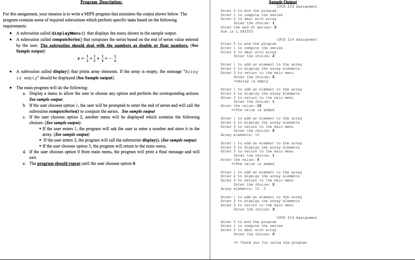 Solved Write A Mips Program That Simulates The Output Shown