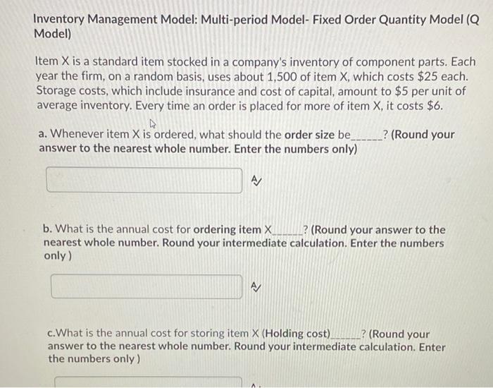 Solved Inventory Management Model: Multi-period Model- Fixed | Chegg.com