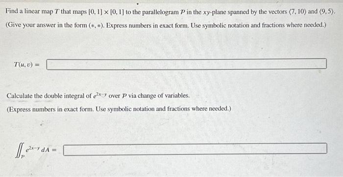 Solved Find a linear map T that maps [0,1]×[0,1] to the | Chegg.com