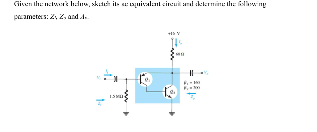 Solved Given the network below, sketch its ac equivalent | Chegg.com