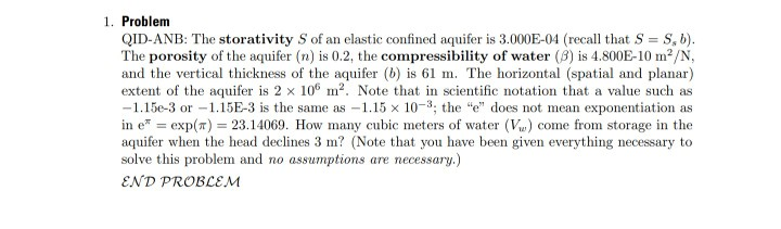 Solved 1. Problem QID-ANB: The storativity S of an elastic | Chegg.com